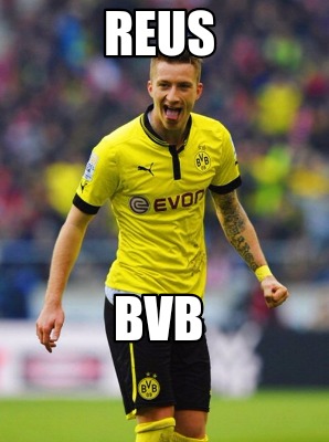 Meme Maker - Reus BVB Meme Generator!