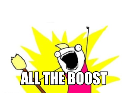 Meme Maker - ALL THE BOOST Meme Generator!