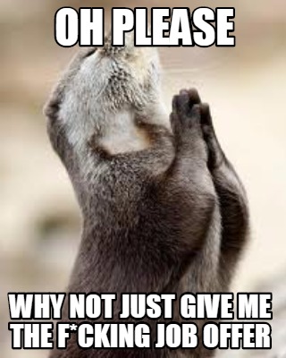Oh Please Meme