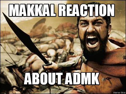 Meme Maker - Makkal reaction about ADMK Meme Generator!