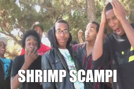 Meme Maker - Shrimp scampi Meme Generator!