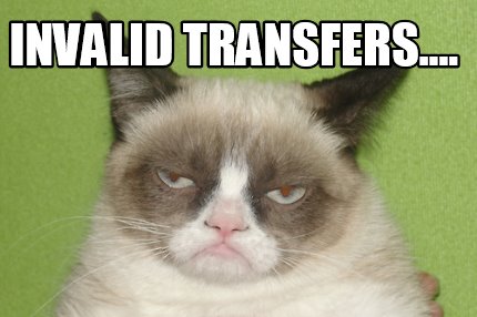 Meme Maker - Invalid transfers.... Meme Generator!