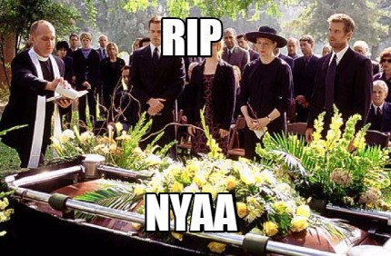 Meme Maker - RIP NYAA Meme Generator!