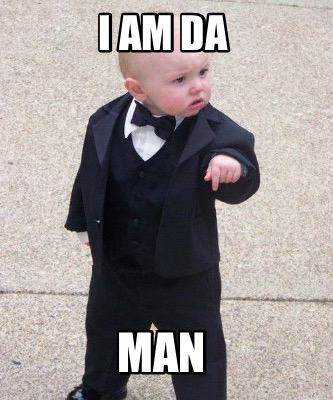 Meme Maker - I am da Man Meme Generator!