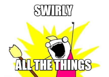 Meme Maker - SWIRLY all the things Meme Generator!