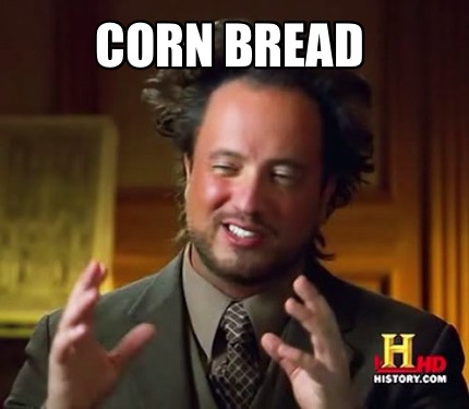 Meme Maker - Corn bread Meme Generator!