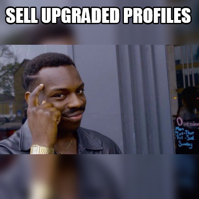 Meme Maker - Sell upgraded profiles Meme Generator!