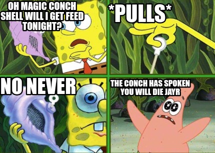 Magic Conch Meme