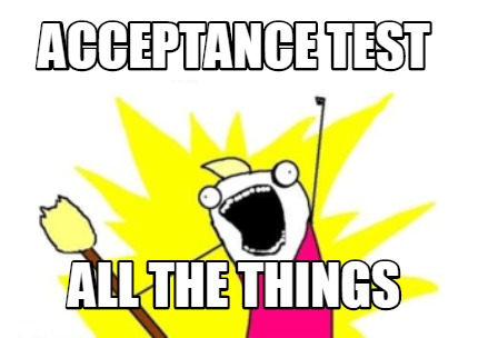 Meme Maker - Acceptance test all the things Meme Generator!