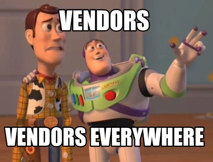 Meme Maker - Vendors Vendors everywhere Meme Generator!