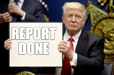 Meme Maker - Report done Meme Generator!