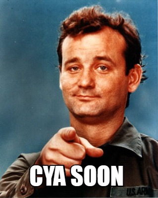 Meme Maker - CYA SOON Meme Generator!