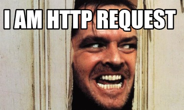 Meme Maker - I am http request Meme Generator!