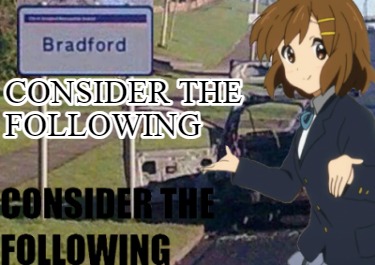 Meme Maker - Consider the following Meme Generator!