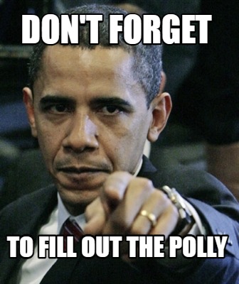 Meme Maker - don't forget to fill out the polly Meme Generator!