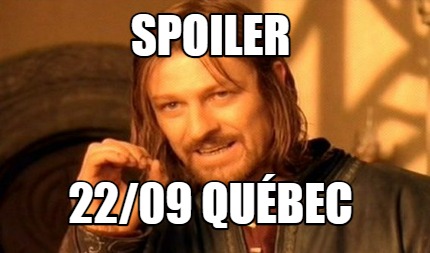 Meme Maker - spoiler 22/09 Québec Meme Generator!