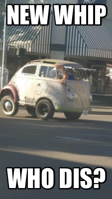 Meme Maker - NEW WHIP WHO DIS? Meme Generator!