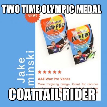 Meme Maker - Two time Olympic medal coattail rider Meme Generator!