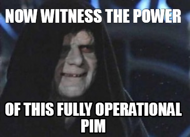 Meme Maker - now witness the power of this fully operational PIM Meme ...