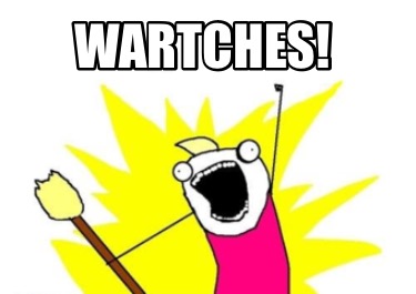 Meme Maker - WARTCHES! Meme Generator!