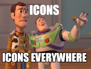 Meme Maker - icons icons everywhere Meme Generator!