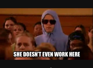 Meme Maker - My reaction all anti-choicers trolling here She doesn't even go here! Meme Generator!