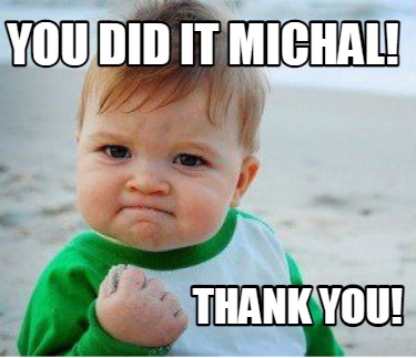 Meme Maker - you did it Michal! thank you! Meme Generator!