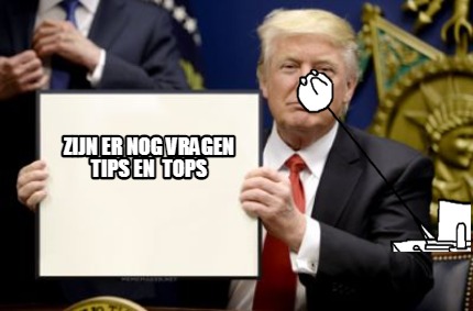 Meme Maker - zijn er nog vragen tips en tops Meme Generator!