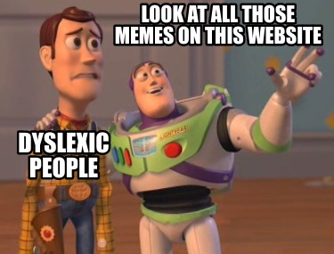 Meme Maker - look at all these memes that make no sense people that ...