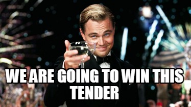 Meme Maker - We are going to win this tender Meme Generator!