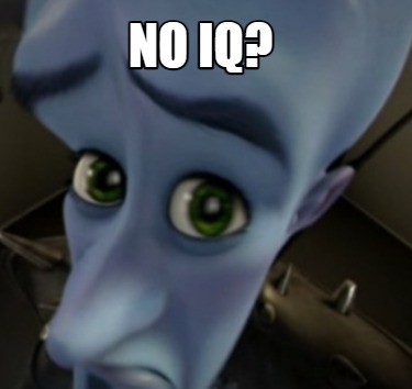 Meme Maker - No iq? Meme Generator!