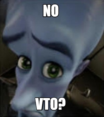 Meme Maker - NO VTO? Meme Generator!