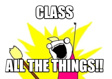Meme Maker - Class all the things!! Meme Generator!