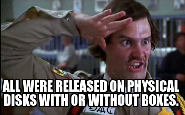 Meme Maker - All were released on physical disks with or without boxes ...