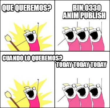 Meme Maker - O que queremos? Quando queremos? Um curso de manejo da ...