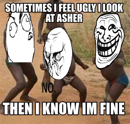 Asher Memes It's My Dads Birthday Soon And He Loves These Types Of