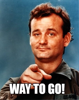 Meme Maker - Way to Go! Meme Generator!