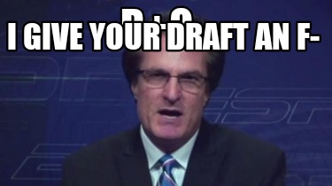 Meme Maker - B+? I give your draft an F- Meme Generator!