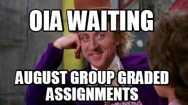Meme Maker - oia waiting August group graded assignments Meme Generator!