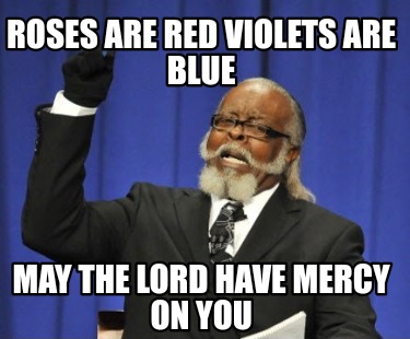 Lord Have Mercy Meme