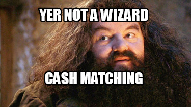 Meme Maker - Yer not a wizard Cash Matching Meme Generator!