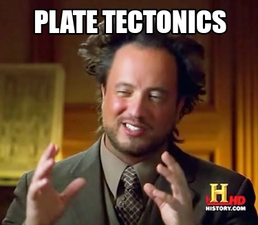 Meme Maker - Plate tectonics Meme Generator!