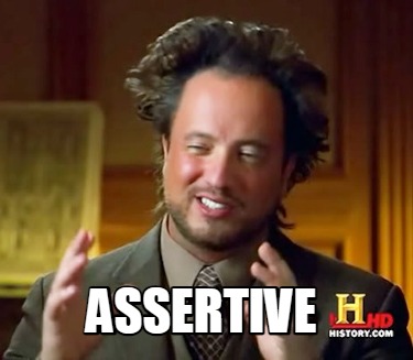 Meme Maker - Assertive Meme Generator!