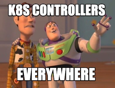Meme Maker - K8s controllers everywhere Meme Generator!