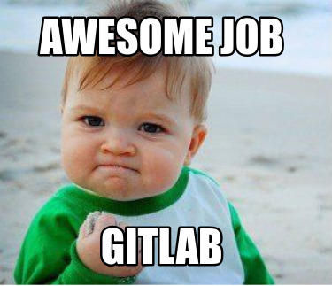 Meme Maker - Awesome Job Gitlab Meme Generator!