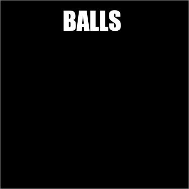 Meme Maker - Balls Meme Generator!