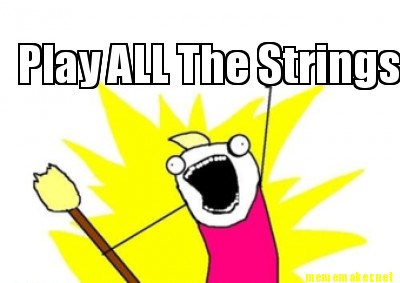 Meme Maker - Play ALL The Strings! Meme Generator!